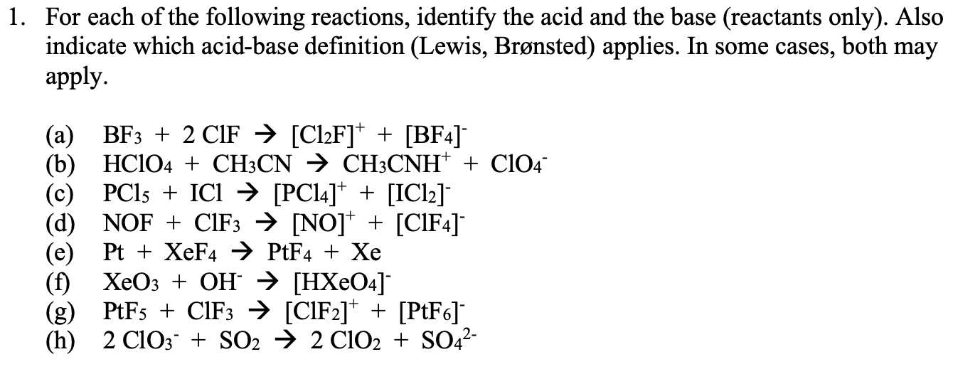 Solved 1. For each of the following reactions, identify the | Chegg.com