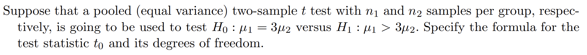 Solved Suppose that a pooled (equal variance) two-sample t | Chegg.com
