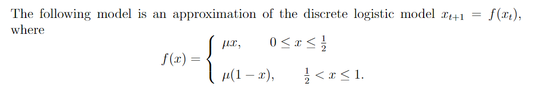 Solved = f(xt), The following model is an approximation of | Chegg.com