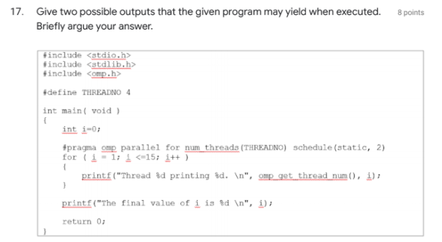 Solved 8 Points 17 Give Two Possible Outputs That The Given 