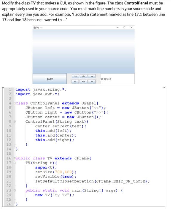 Modify the class TV that makes a GUI, as shown in the | Chegg.com