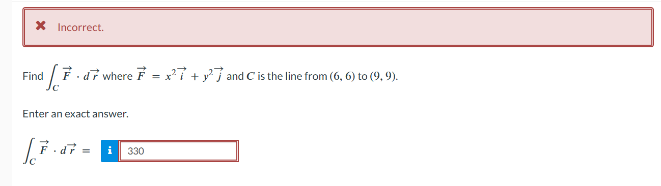 Solved Find ∫CF⋅dr where F=x2i+y2j and C is the line from | Chegg.com
