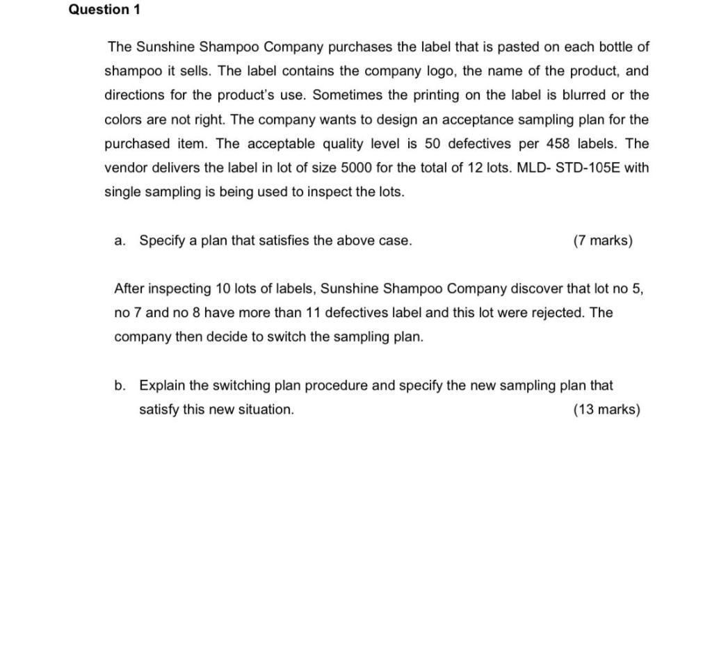 Solved Question 1 The Sunshine Shampoo Company purchases the | Chegg.com