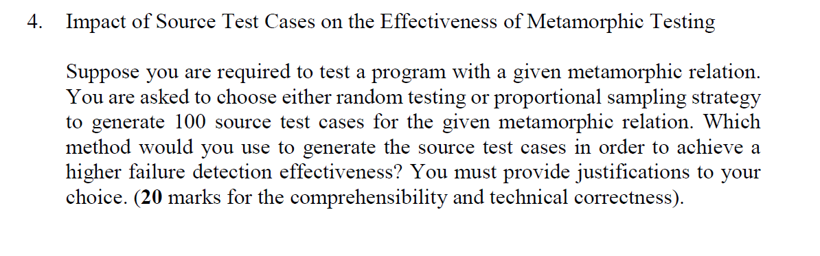 Solved 4. Impact of Source Test Cases on the Effectiveness | Chegg.com
