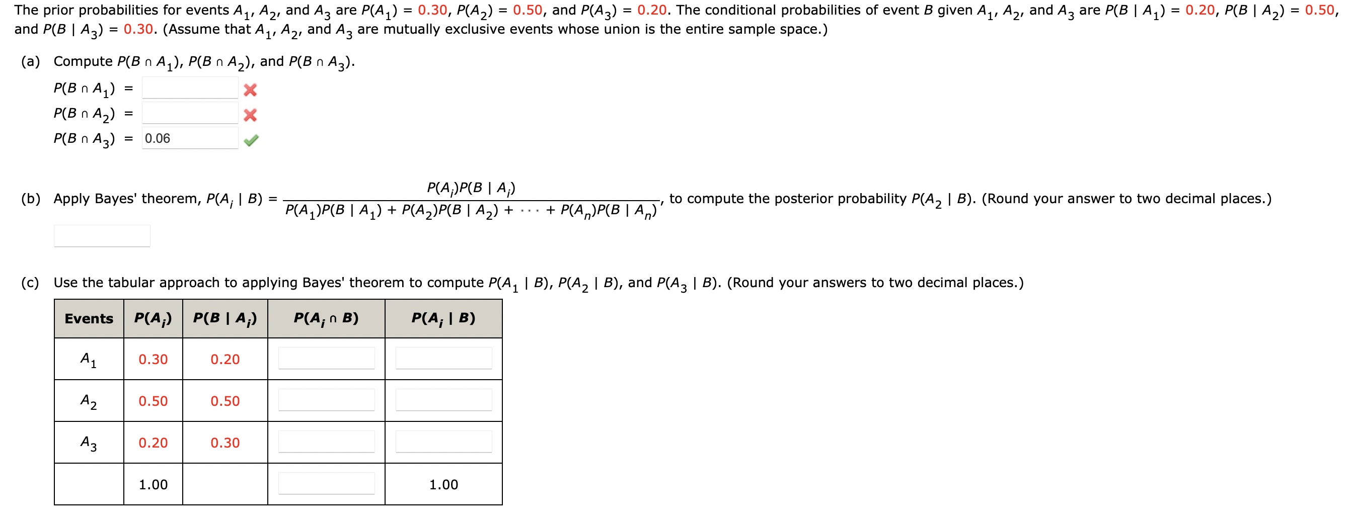 Solved and P(B∣A3)=0.30. (Assume that A1,A2, and A3 are | Chegg.com