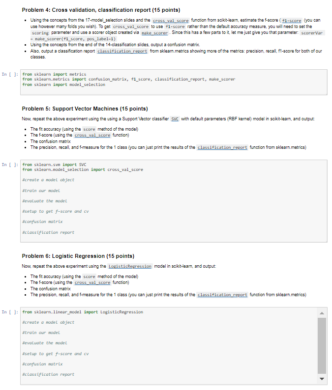 Problem 4: Cross validation, classification report | Chegg.com