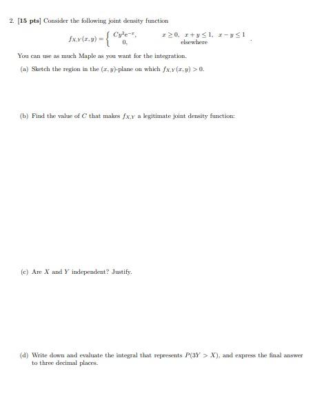 Solved 2 [15 Pts] Consider The Following Joùnt Elensity