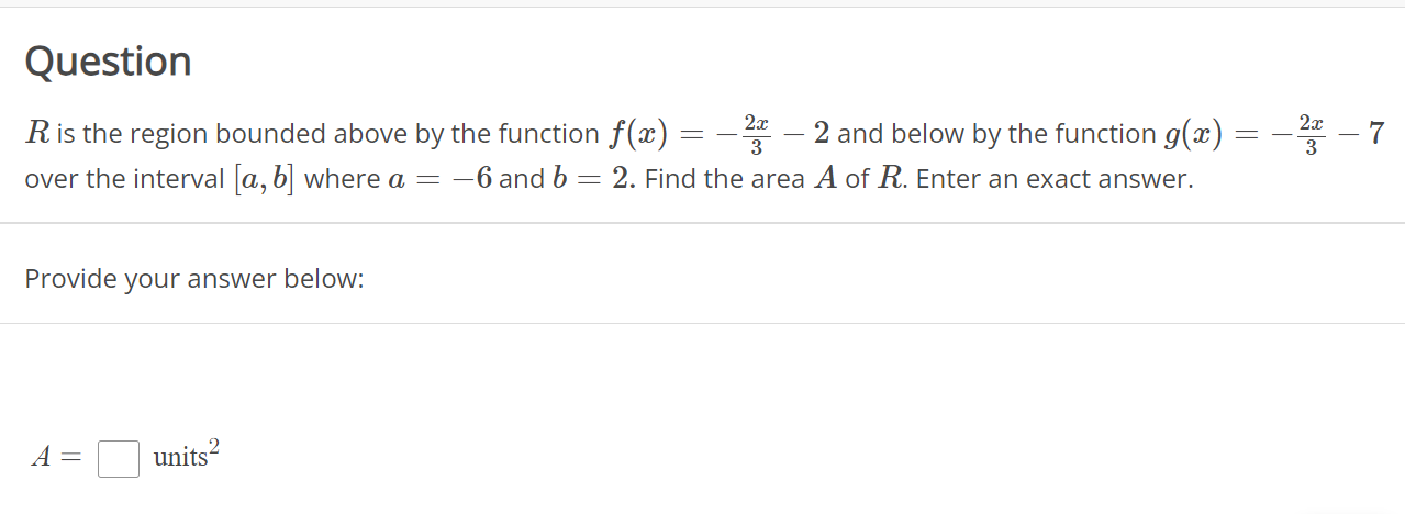 Solved R is the region bounded above by the function | Chegg.com
