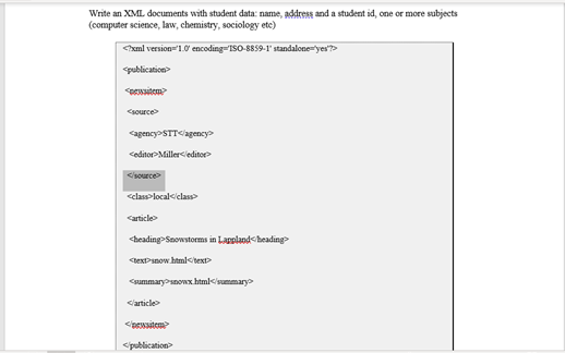 Solved Write an XML documents with student data: name, | Chegg.com