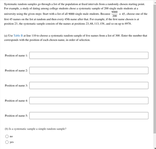 Solved Systematic random samples go through a list of the | Chegg.com