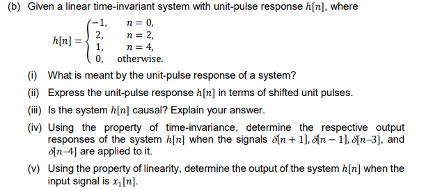 Solved b) Given a linear time-invariant system with | Chegg.com