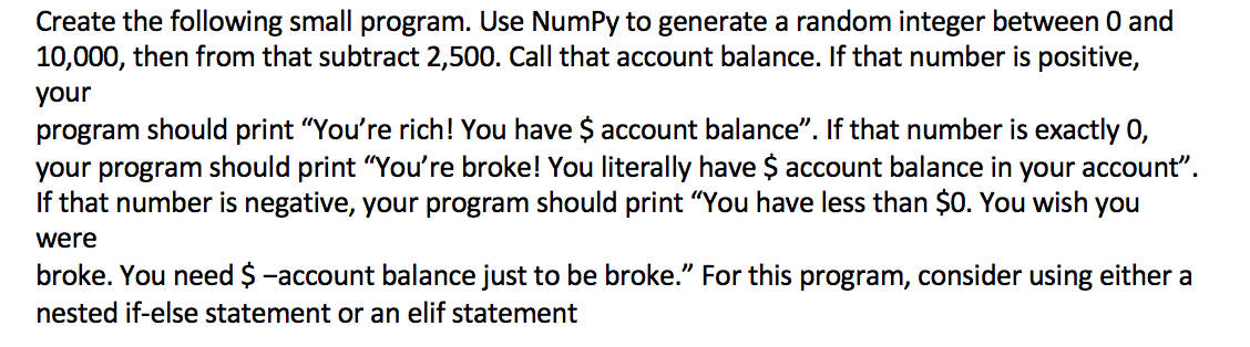 Solved Create the following small program. Use NumPy to | Chegg.com