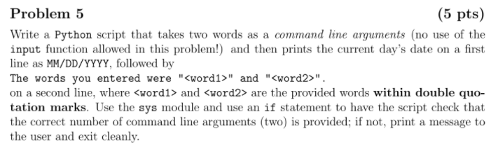 Solved Problem 5 5 Pts Write A Python Script That Takes 8759