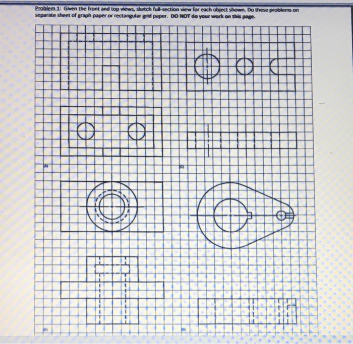Solved Problem 1: Given the front and top views, sketch | Chegg.com