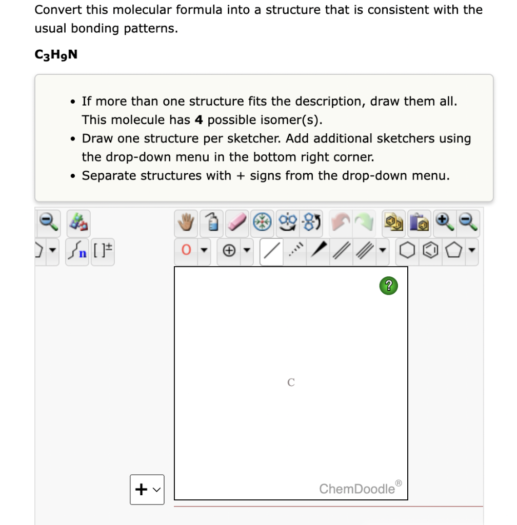 Solved Convert this molecular formula into a structure that | Chegg.com