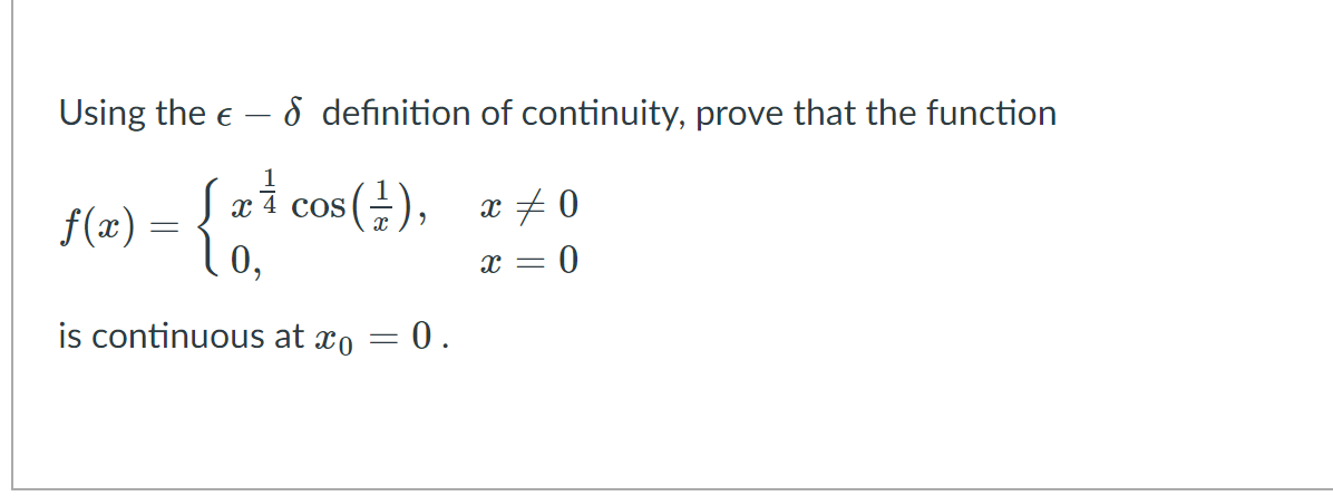 Solved Using the e 8 definition of continuity, prove that | Chegg.com