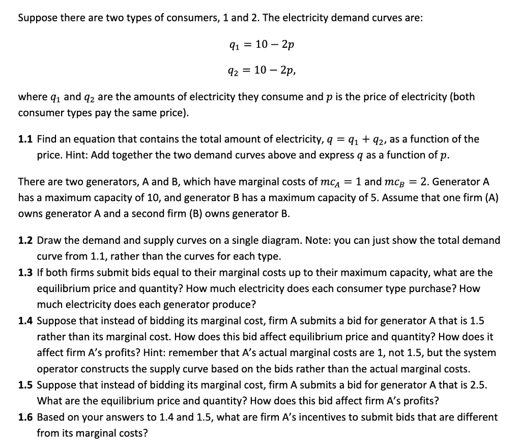 Solved Suppose there are two types of consumers, 1 and 2. | Chegg.com