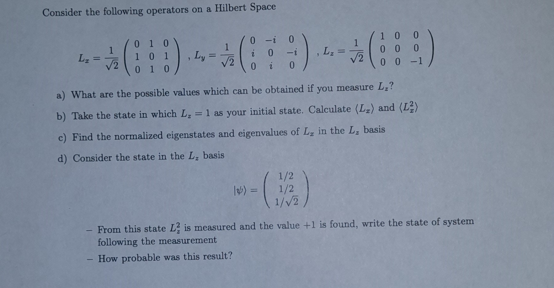 Solved Consider the following operators on a Hilbert Space | Chegg.com