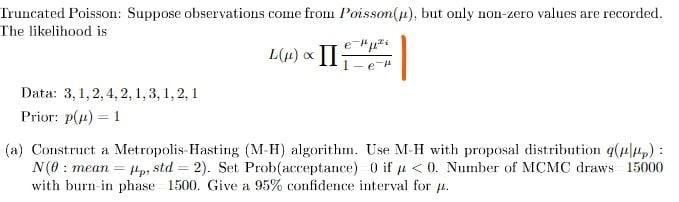 Solved Truncated Poisson: Suppose observations come from | Chegg.com