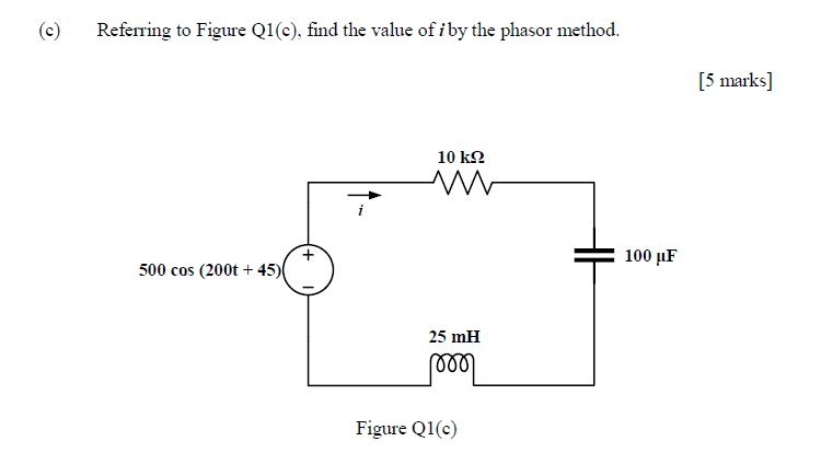 Solved (C) Referring to Figure Q1(c), find the value of i by | Chegg.com