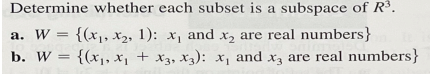 Solved Determine whether each subset is a subspace of R3. a. | Chegg.com