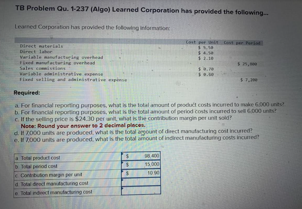 Solved TB Problem Qu. 1-237 (Algo) Learned Corporation has | Chegg.com