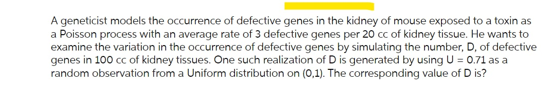 A geneticist models the occurrence of defective genes | Chegg.com