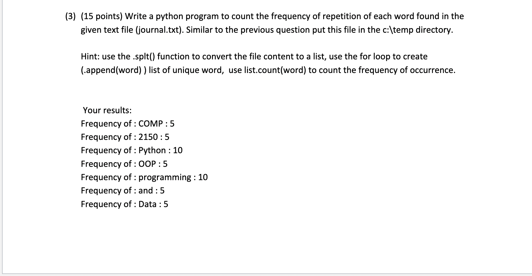 Solved Please Write In Python I Am Not Able To Upload The 2297