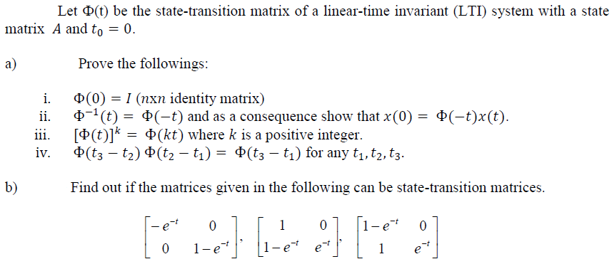 Solved Let o(t) be the state-transition matrix of a | Chegg.com