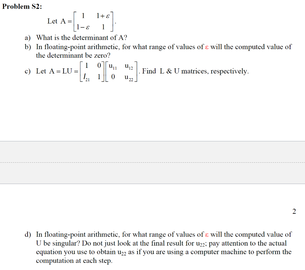 Solved Problem S2: a) What is the determinant of A? b) In | Chegg.com