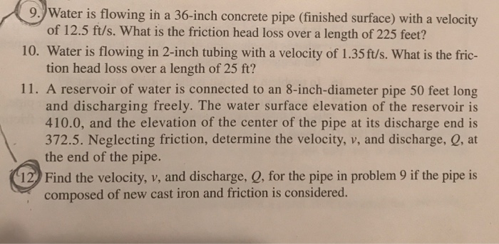 Solved 9. Water is flowing in a 36-inch concrete pipe | Chegg.com