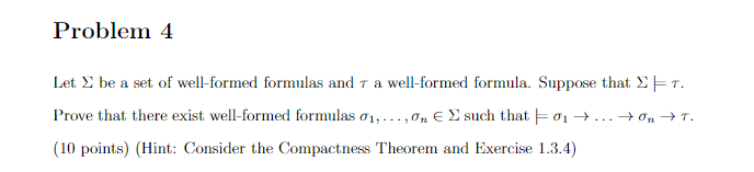 Let Σ be a set of well-formed formulas and τ a | Chegg.com