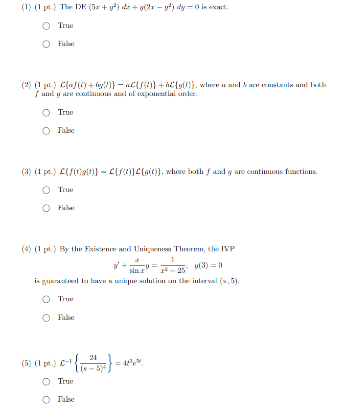 Solved (1) (1 pt.) The DE(5x+y2)dx+y(2x−y2)dy=0 is exact. | Chegg.com