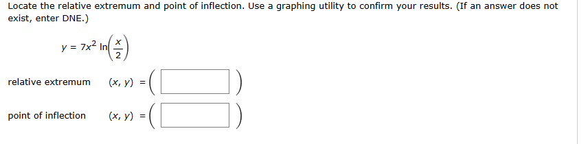 Solved by an EXPERT Locate the relative extremum and point of | Chegg.com