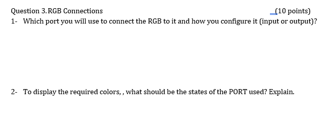 Solved Question 3.RGB Connections (10 points) 1- Which port | Chegg.com