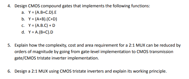 Solved 4. Design CMOS compound gates that implements the | Chegg.com