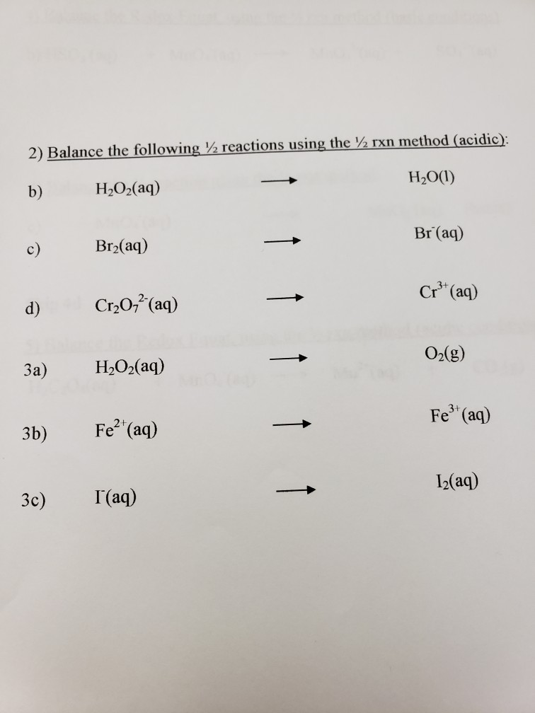 Solved Balance the Redox Equation using the % rxn method: | Chegg.com