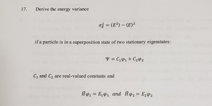 Solved 17. Derive the energy variance o} = (E2) - (E) if a | Chegg.com