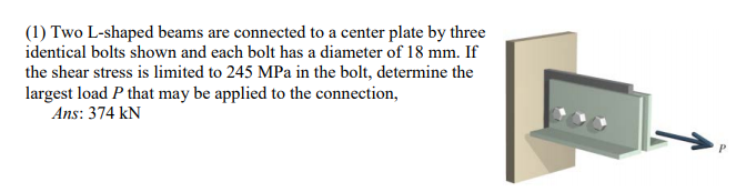 Solved (1) Two L-shaped beams are connected to a center | Chegg.com