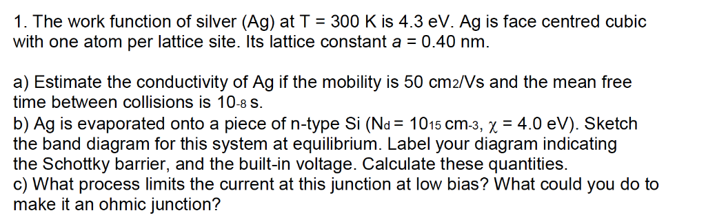 1. The work function of silver (Ag) at T 300 K is 4.3 | Chegg.com