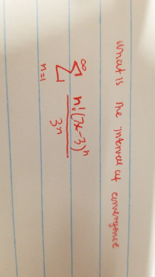 Solved What is the intervall of comergence 2 3 37 Y | Chegg.com