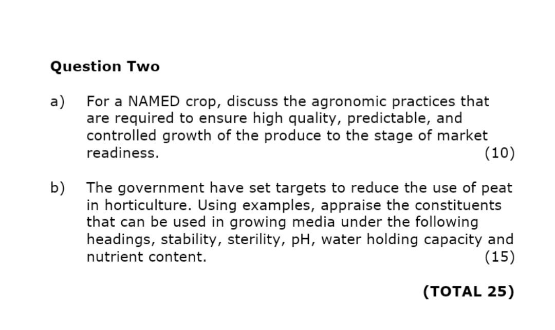 Question Two a) For a NAMED crop, discuss the | Chegg.com