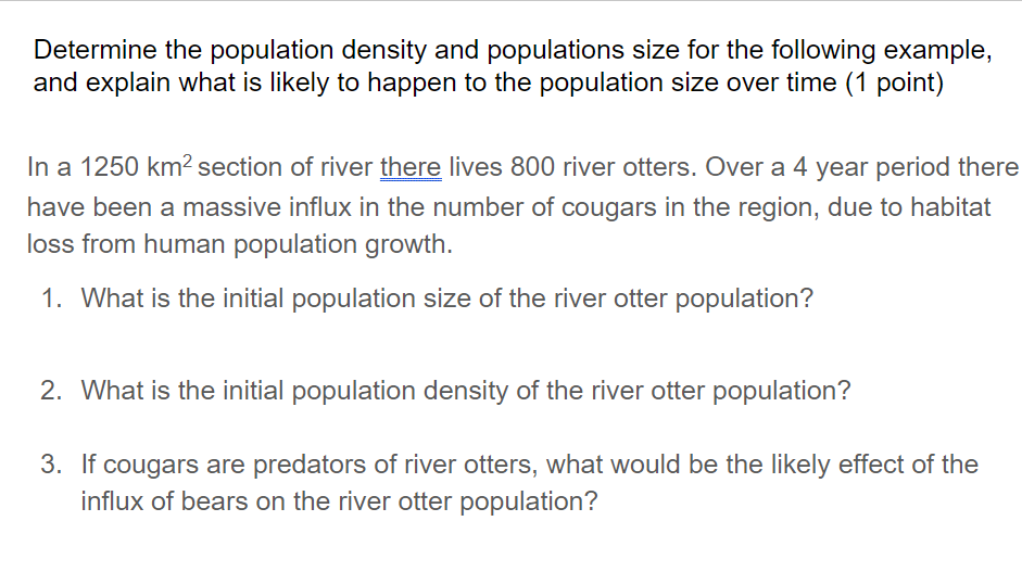 Solved Determine the population density and populations size | Chegg.com