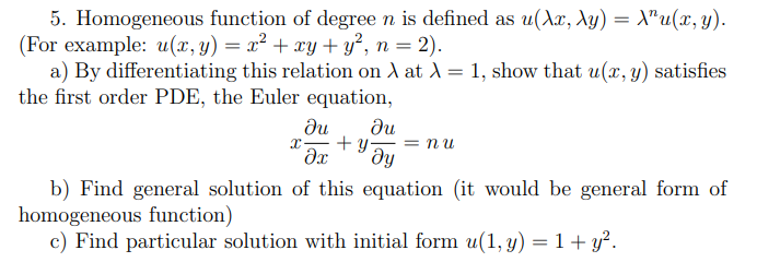 Solved 5. Homogeneous function of degree n is defined as | Chegg.com