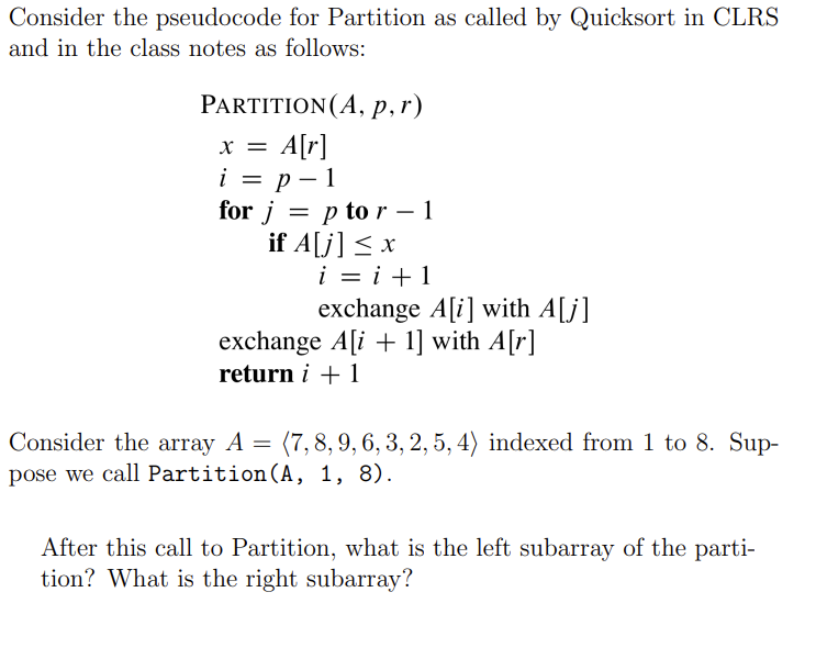 Solved Consider the pseudocode for Partition as called by | Chegg.com