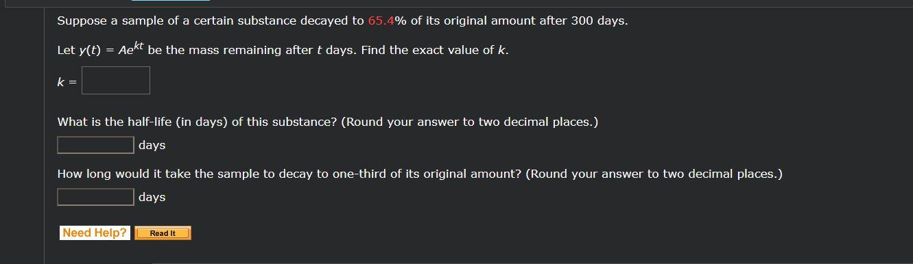 Solved Suppose a sample of a certain substance decayed to | Chegg.com