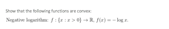 Solved Show that the following functions are convex: | Chegg.com