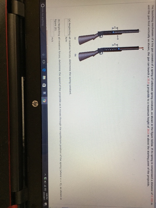 Solved The launching mechanism of a toy gun consists of a | Chegg.com