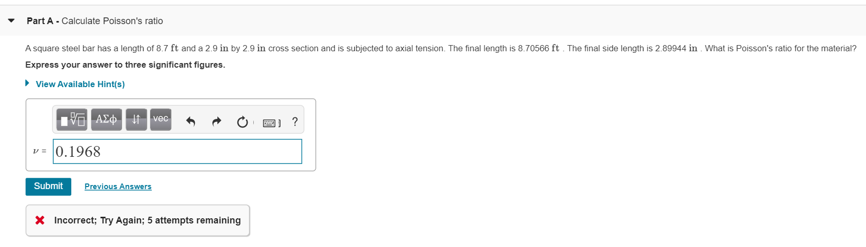 Solved Part A - Calculate Poisson's ratio A square steel bar | Chegg.com