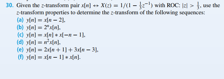 Solved 30. Given the z-transform pair n]X 1/-j) with ROC: | Chegg.com
